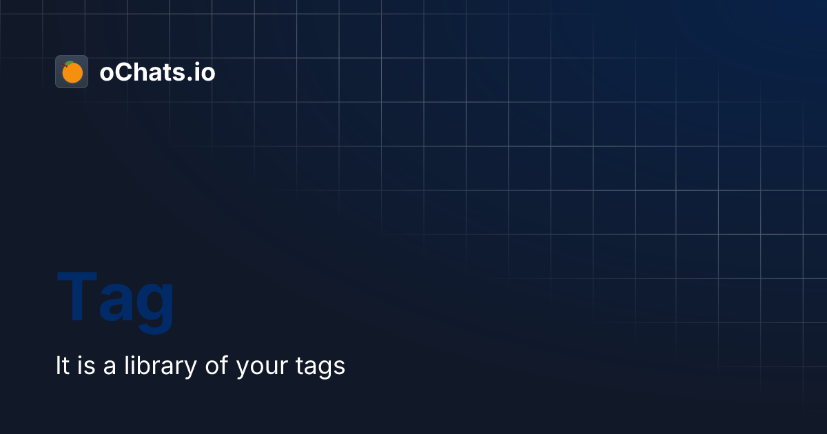 Tag | oChats.io